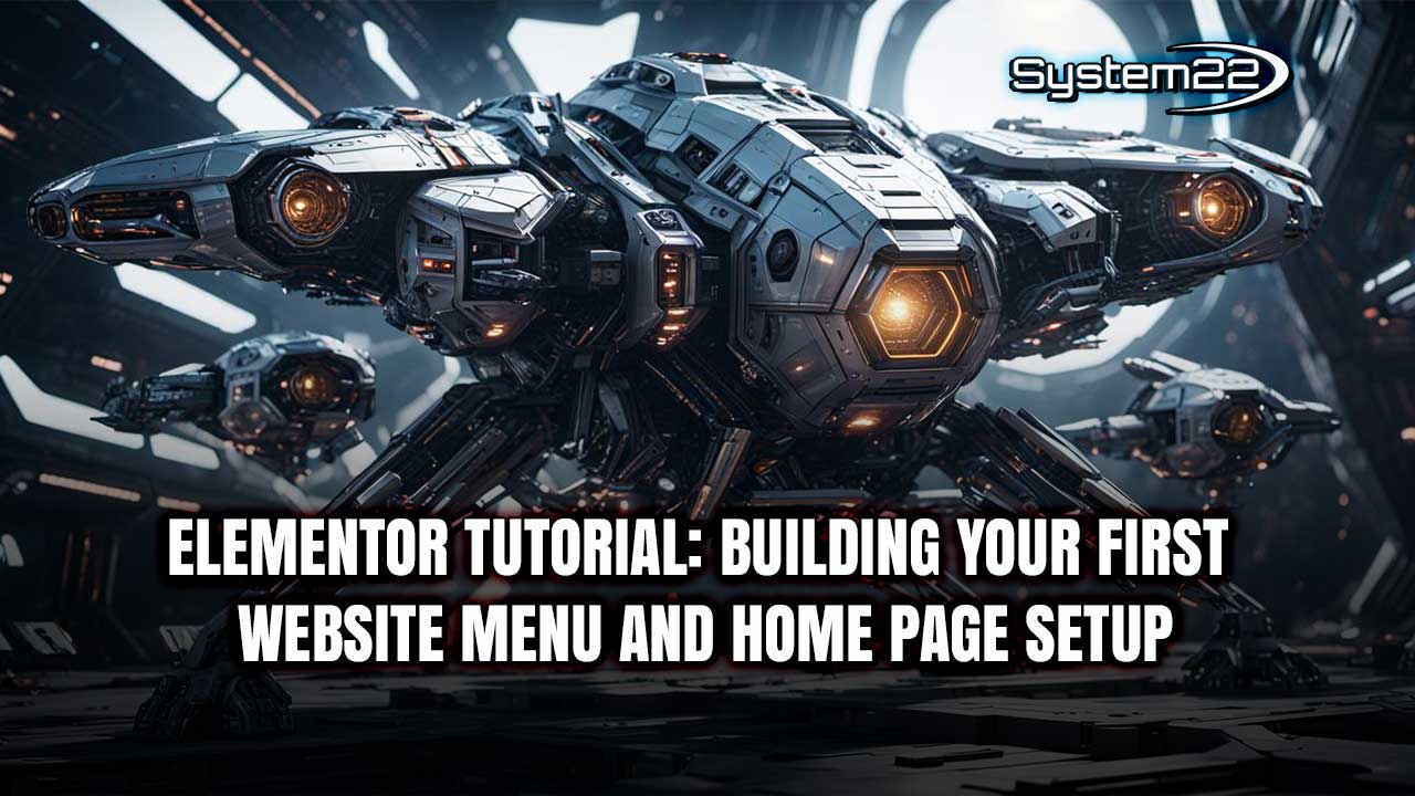Elementor Building Your First Website Menu and Home Page Setup